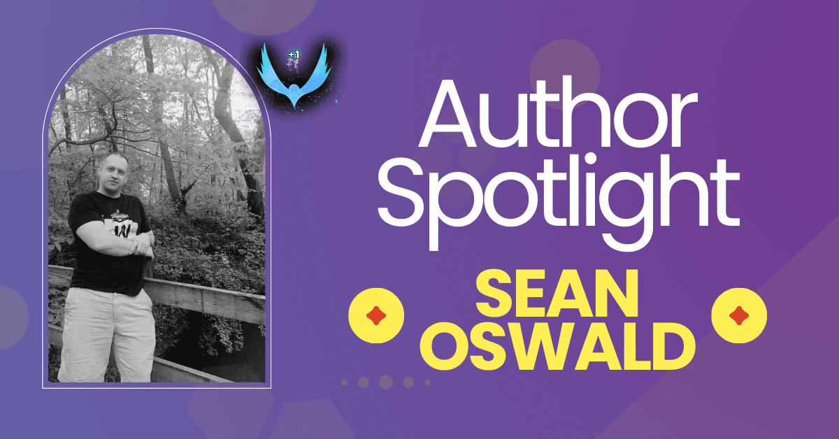 Author Spotlight: Sean Oswald | Aethon Books