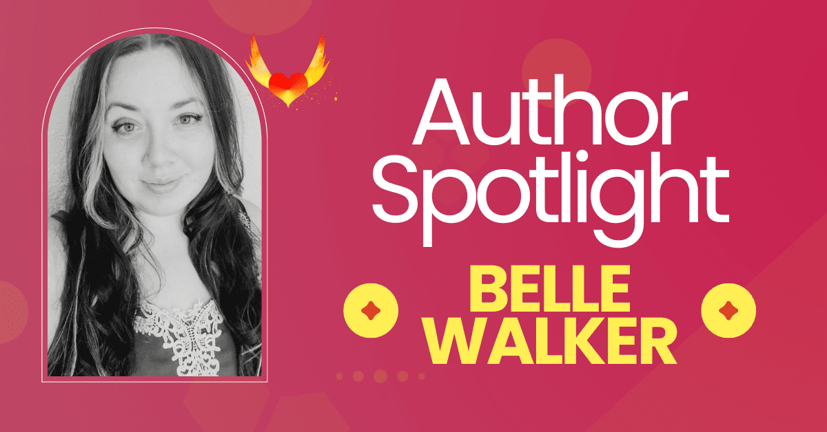 Author Spotlight: Belle Walker | Aethon Books