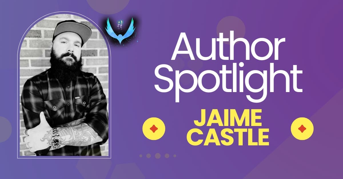 Author Spotlight: Jaime Castle | Aethon Books
